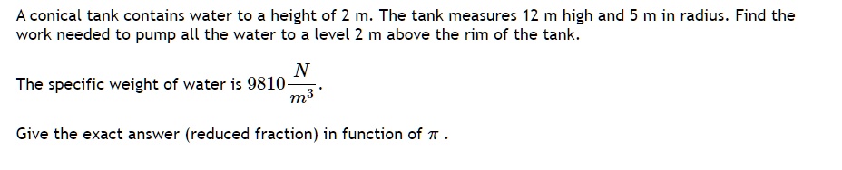 SOLVED: A conical tank contains water to a height of 2m. The tank measures 12m high and 5m in ...