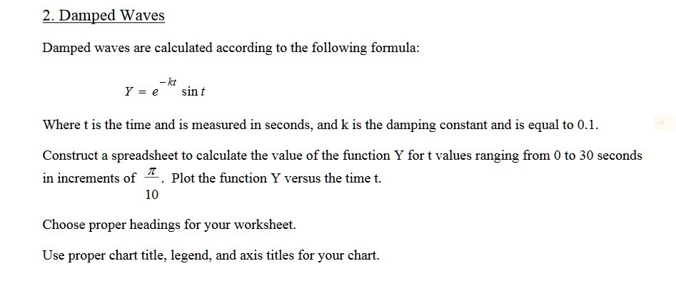 2. Damped Waves Damped waves are calculated according to the following ...