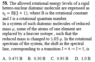 58. The allowed rotational energy levels of a rigid hetero-nuclear ...