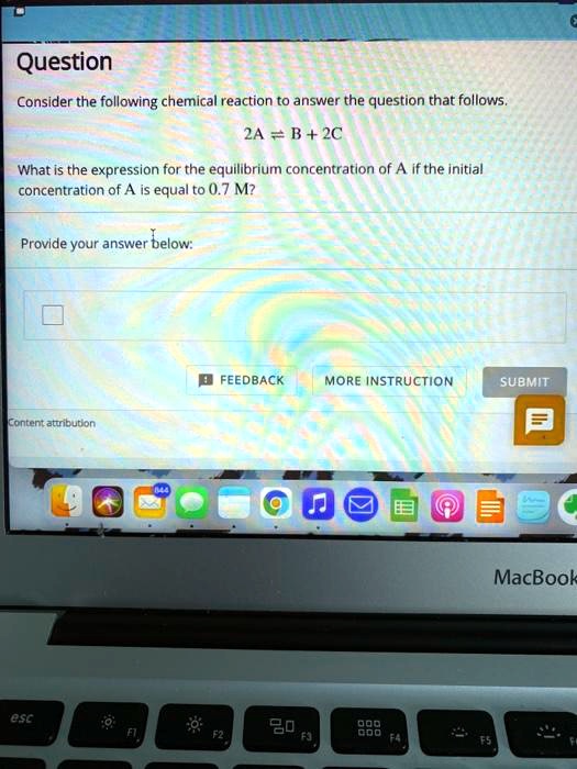 Question: Consider the following chemical reaction to answer the ...