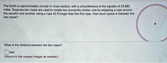 SOLVED: The Earth is approximately circular in cross section, with a circumference at the ...