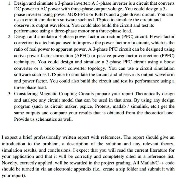 Texts: 1. Design and simulate a 3-phase inverter: A 3-phase inverter is ...
