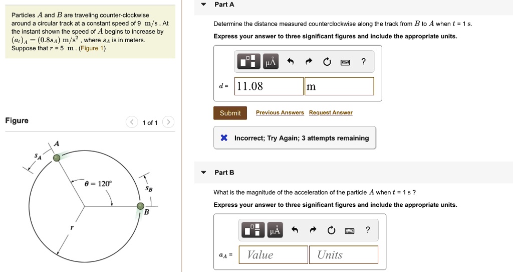 part a particles a and b are traveling counter clockwise around a ...
