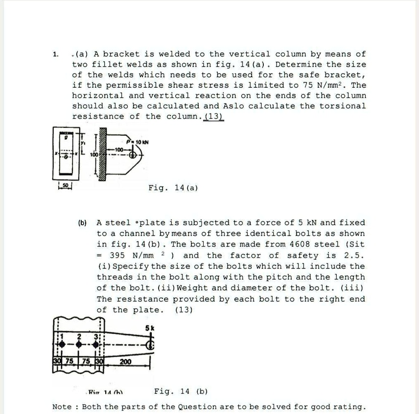 a a bracket is welded to the vertical column by means of two fillet ...