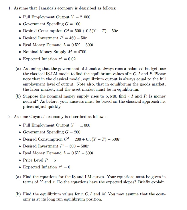 SOLVED: Assume that Jamaica's economy is described as follows: Full ...