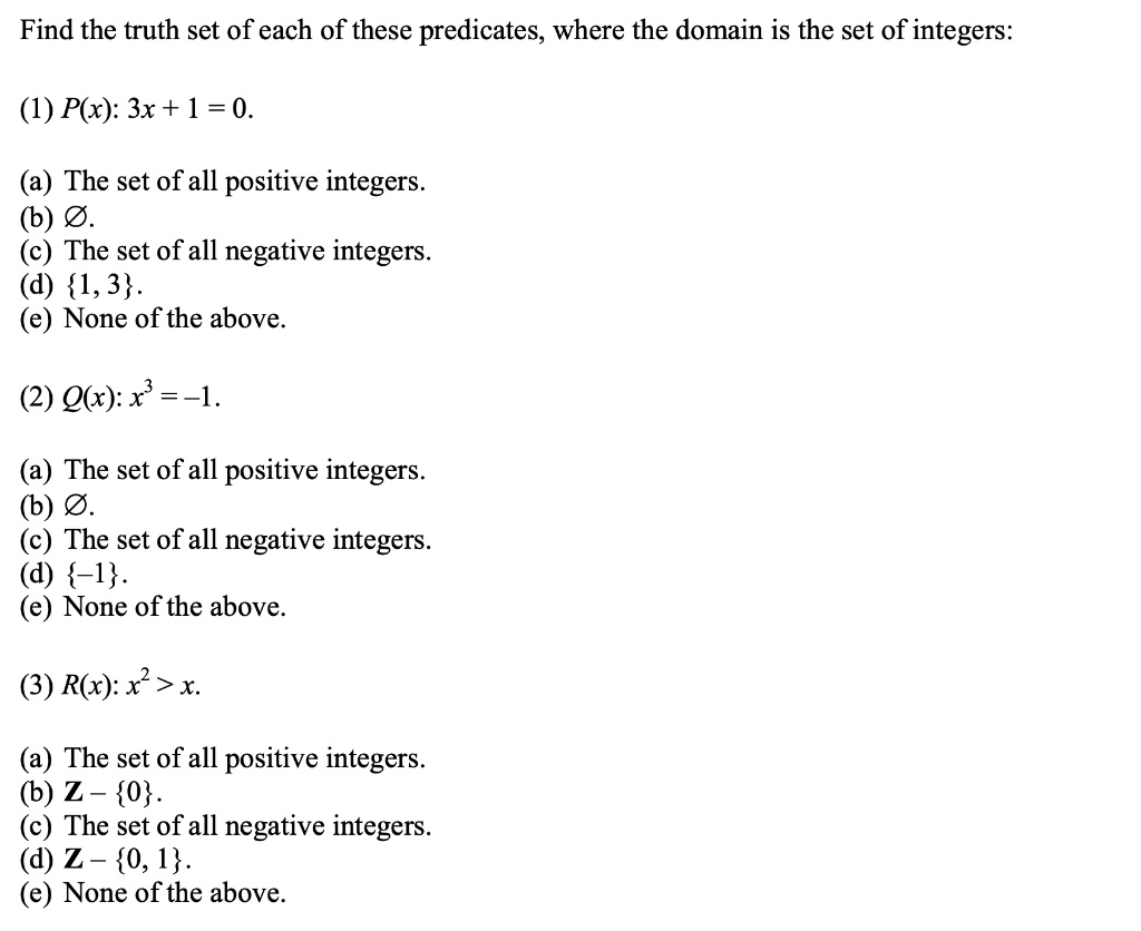 find the truth set of each of these predicates where the domain is the ...