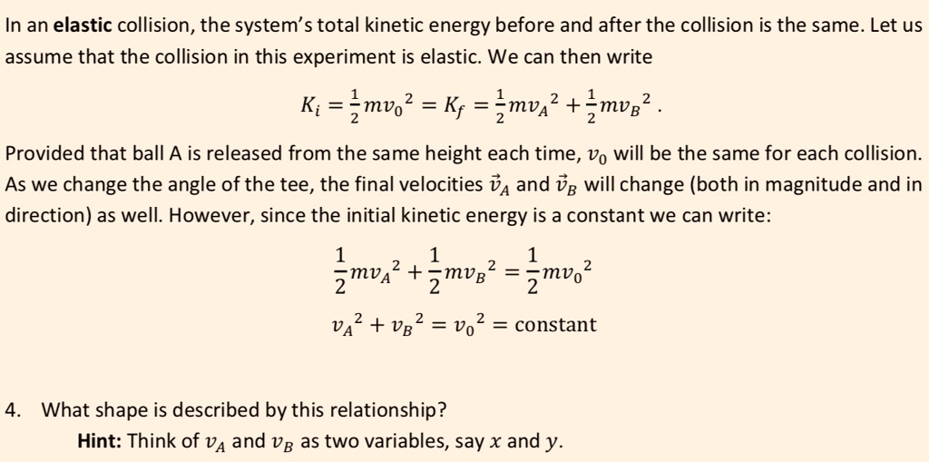 in an elastic collision the system total kinetic energy before and ...