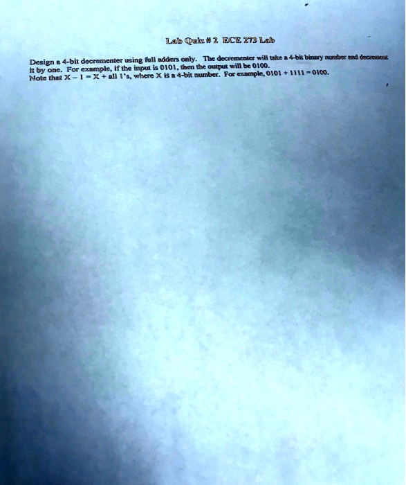 lb qi2ece273 lb design a 4 bit decrementer using full adders onythe ...
