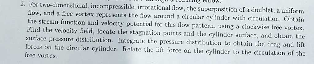 2. For two-dimensional, incompressible, irrotational flow, the ...