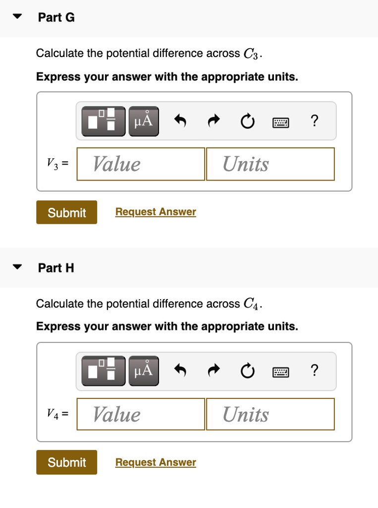 SOLVED: Part G Calculate the potential difference across C3 Express your answer with the ...