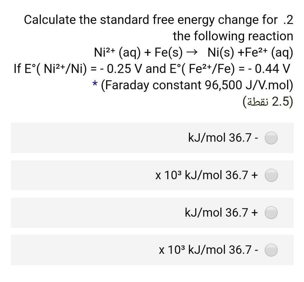 SOLVED: Calculate the standard free energy change for .2 the following reaction Ni2t (aq) + Fe(s ...