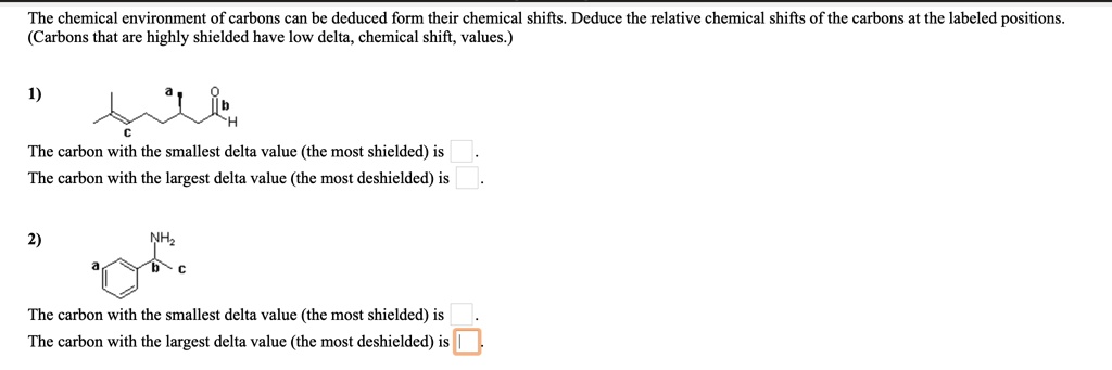 SOLVED: The chemical environment of carbons can be deduced form their ...