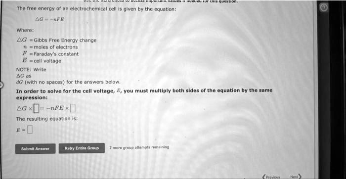 SOLVED: The free energy of an electrochemical cell is given by the ...