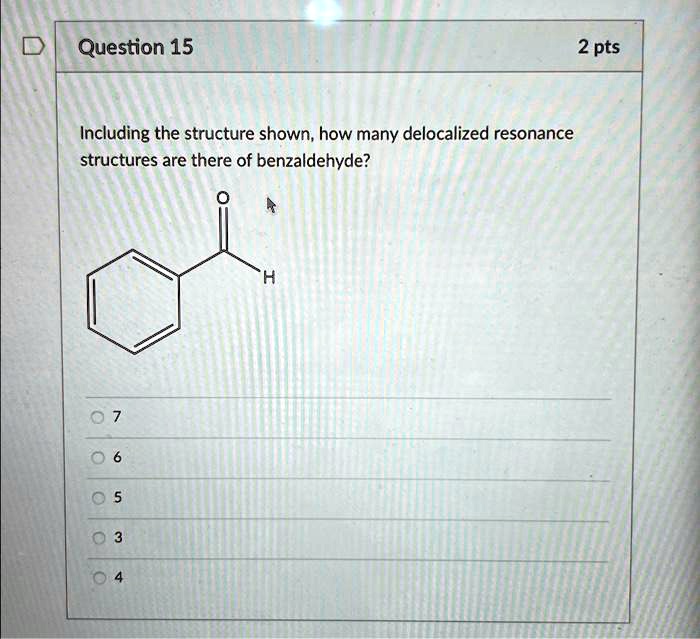 SOLVED: Including the structure shown, how many delocalized resonance ...