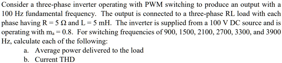 SOLVED: Use Matlab or Excel to calculate values. Consider a three-phase ...