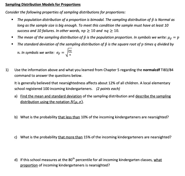 SOLVED: Sampling Distribution Models for Proportions Consider the ...