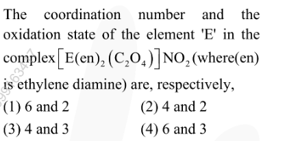 The coordination number and the oxidation state of the element ' E ' in ...