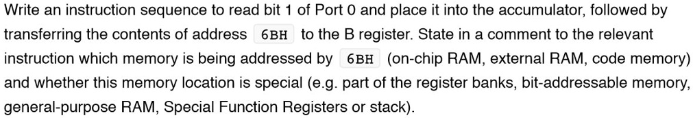 Solved Write An Instruction Sequence To Read Bit 1 Of Port O And Place 9825