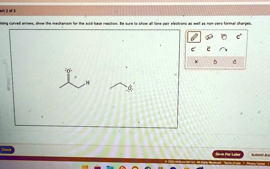 SOLVED: Using curved arrows, show the mechanism for the acid-base ...