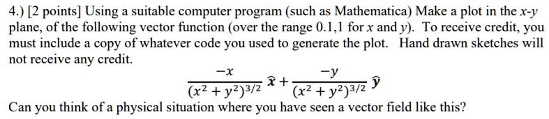 SOLVED: Using a suitable computer program (such as Mathematica), make a ...