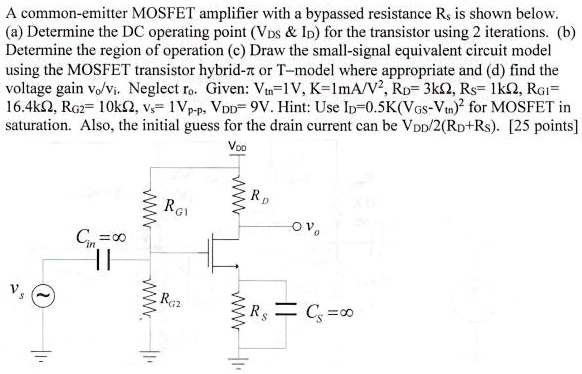 a common emitter mosfet amplifier with a bypassed resistance rs is shown below adetermine the dc ...