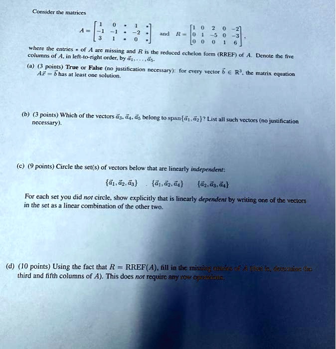 SOLVED: Texts: Consider the matrices [A] and [R] as shown below, with ...