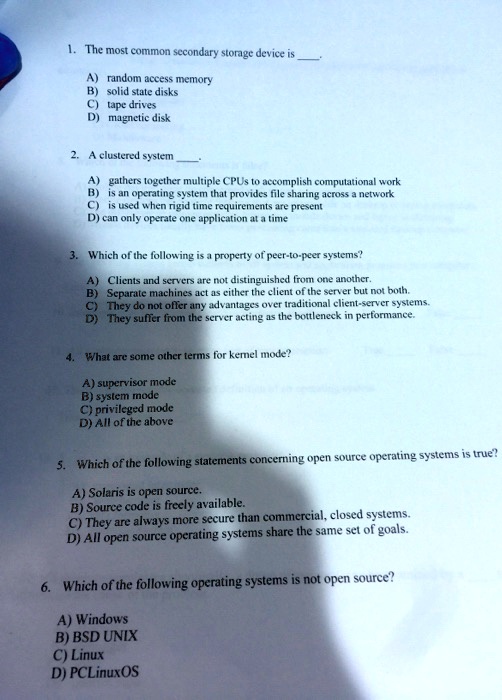 Solved The Most Common Secondary Storage Device Is A Random Access Memory B Solid State Disks C