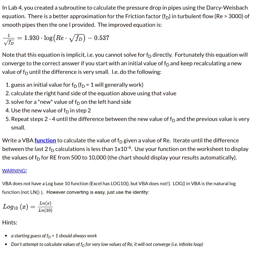 in lab 4 you created a subroutine to calculate the pressure drop in pipes using the darcy ...