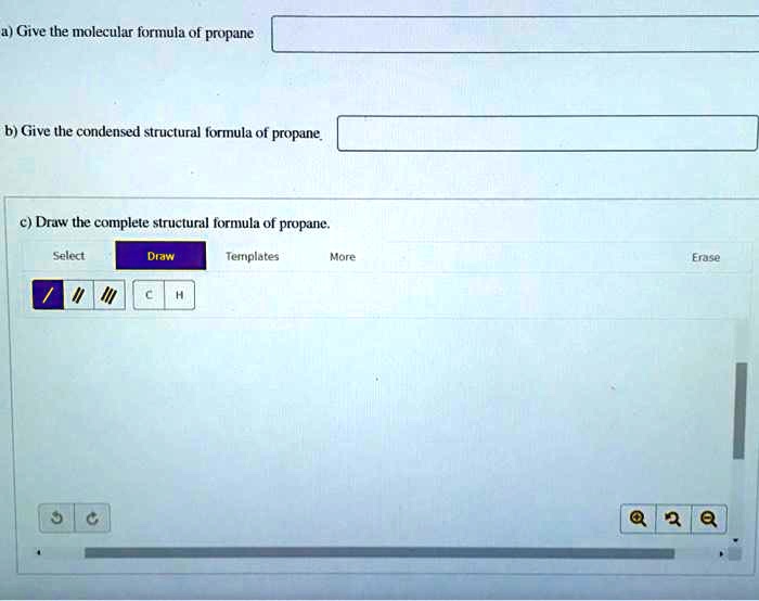 SOLVED: aGive the molecular formula of propane bGive the condensed ...