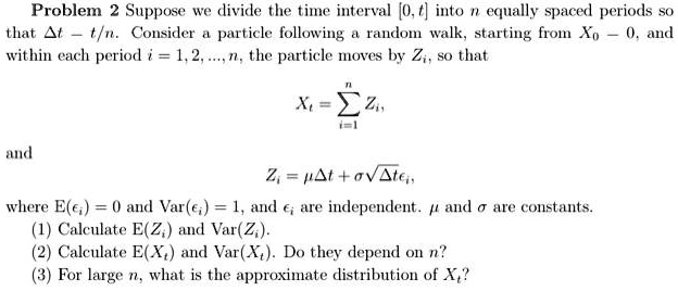 problem 2 suppose we divicle the time interval 104 mo equally spacecl periods that 7 cousider ...
