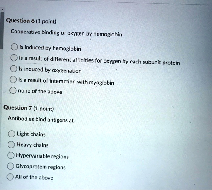 Solved Question 6 1 Point Cooperative Binding Of Oxygen By