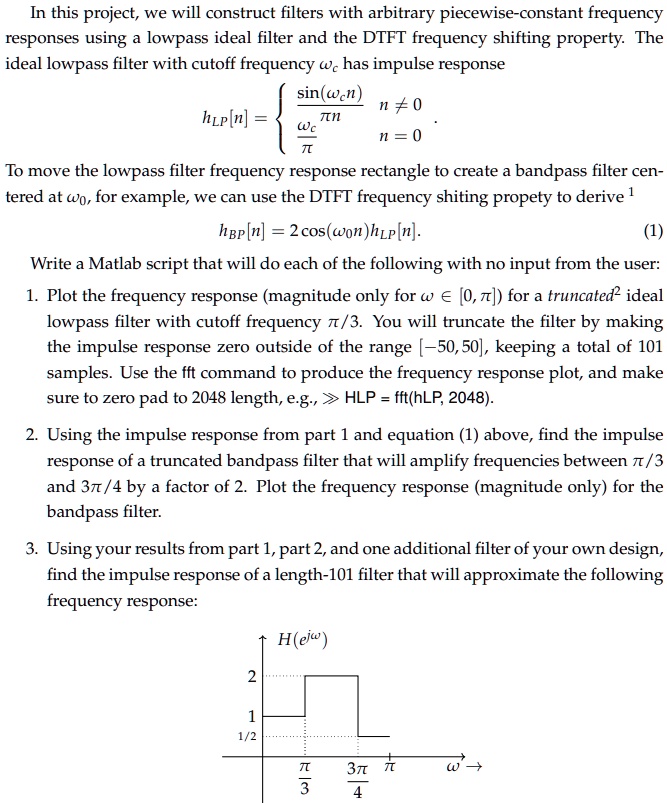 Solved By Using Matlab Please Include Matlab Code And Plots In This Project We Will