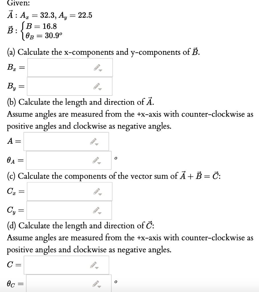 SOLVED: Given: A: A. = 32.3,Ay = 22.5 B : 16.8 B = = 30.99 (a ...