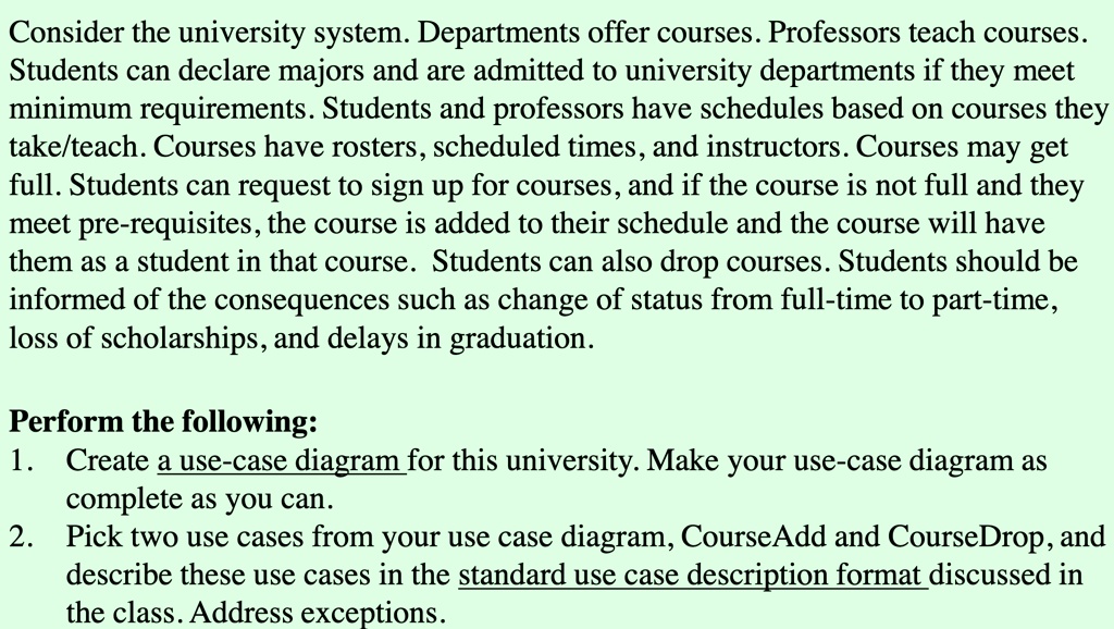 Consider the university system. Departments offer courses. Professors ...