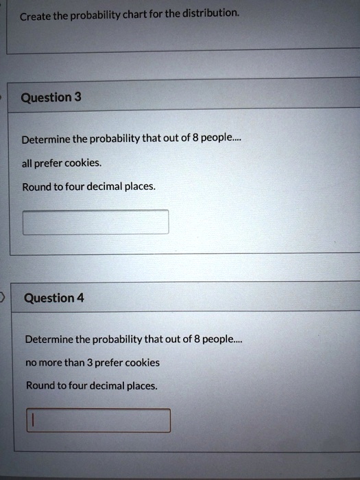 create the probability chart for the distribution question 3 determine ...