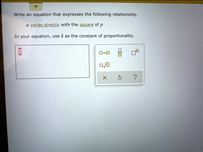 Solved Write An Equation That Expresses The Following Relationship U Varies Directly With The