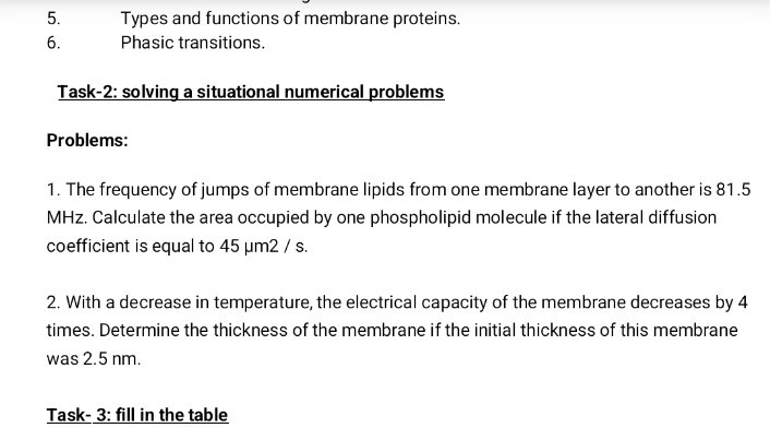 SOLVED: 5. Types and functions of membrane proteins. 6. Phasic transitions. Task-2: solving a ...