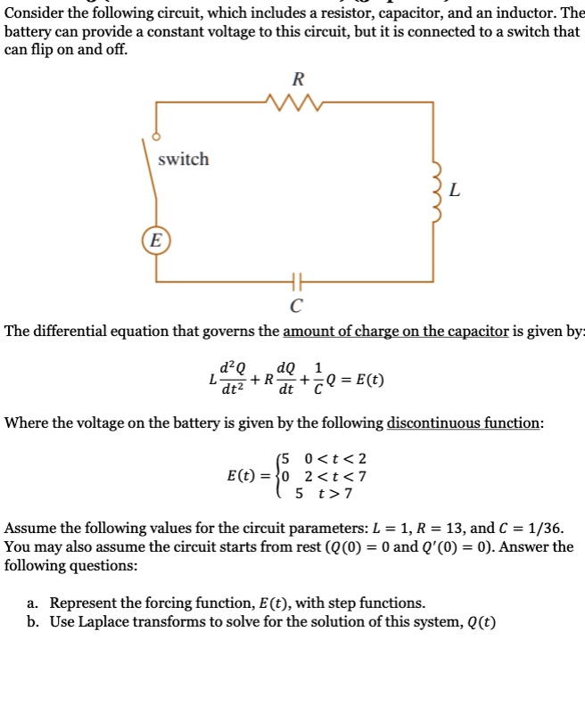 Consider the following circuit, which includes a resistor, capacitor, and an inductor. The ...