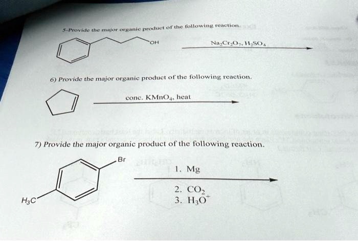 SOLVED: NaCrO4 6. Provide the major organic product of the following reaction: conc. KMnO4, heat ...