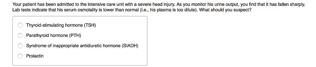Your patient has been admitted to the intensive care unit with a severe ...
