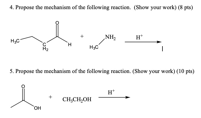 SOLVED:4. Propose the mechanism of the following reaction. (Show your ...