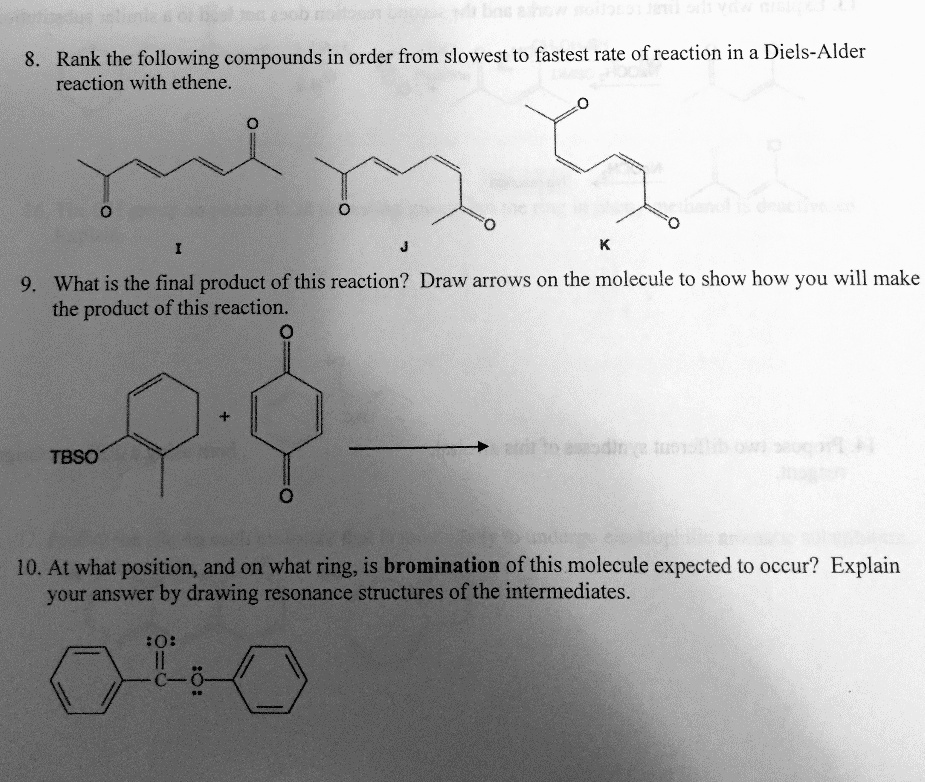 8. Rank the following compounds in order from slowest to fastest rate ...