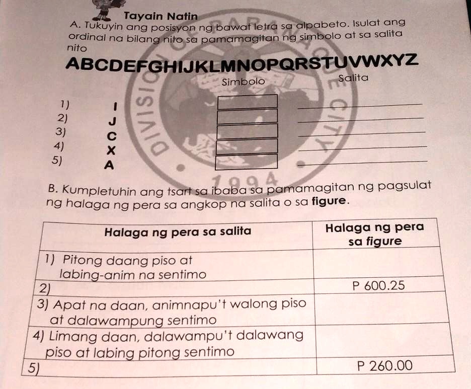 SOLVED: A. tukuyin ang posisyon ng bawat letra sa alpabeta. isulat ang ...