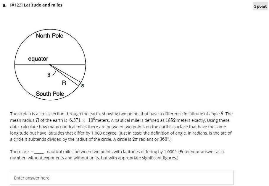 [#123] Latitude and Miles Point North Pole Equator South Pole The sketch is a cross-section ...