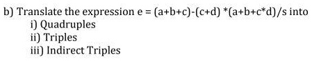 SOLVED: Translate the expression e = (a + b + c) - (c + d * a + b + c ...
