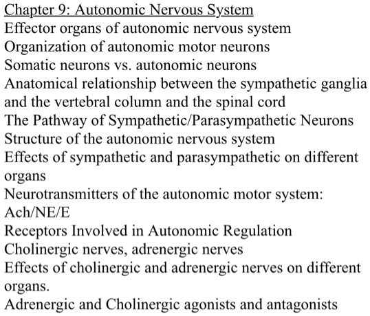 Chapter 9: Autonomic Nervous System Effector organs of autonomic ...