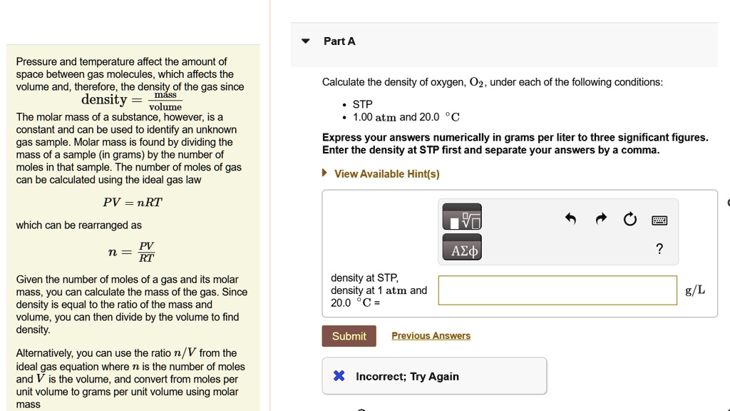 SOLVED: Texts: Part A Pressure and temperature affect the amount of space between gas molecules ...