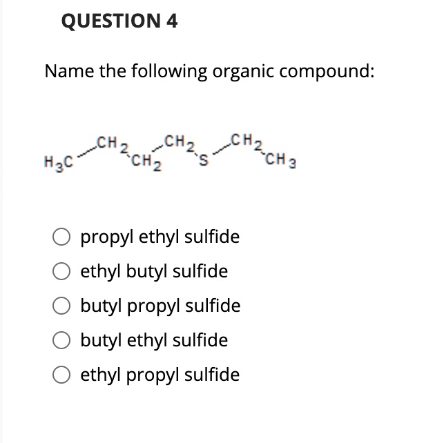 question 4 name the following organic compound chz chz chz 5 chz ch hac ...