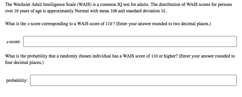 the wechsler adult intelligence scale wais is common iq test for adults ...