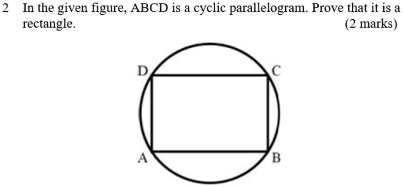 SOLVED: "please answer this it's urgent 2 In the given figure, ABCD is a cyclic parallelogram ...